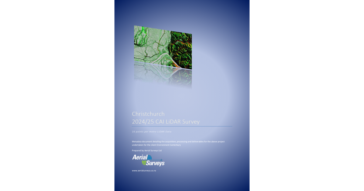Canterbury - Christchurch LiDAR Survey Report (2024-2025) | LINZ Data ...
